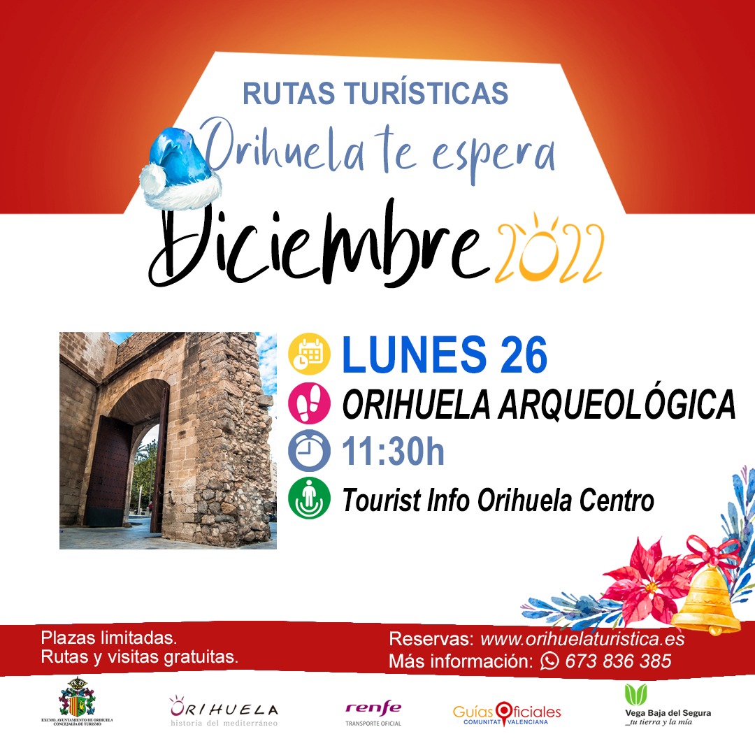 Orihuela: Ruta turística novedosa Orihuela arqueológica en las rutas ...