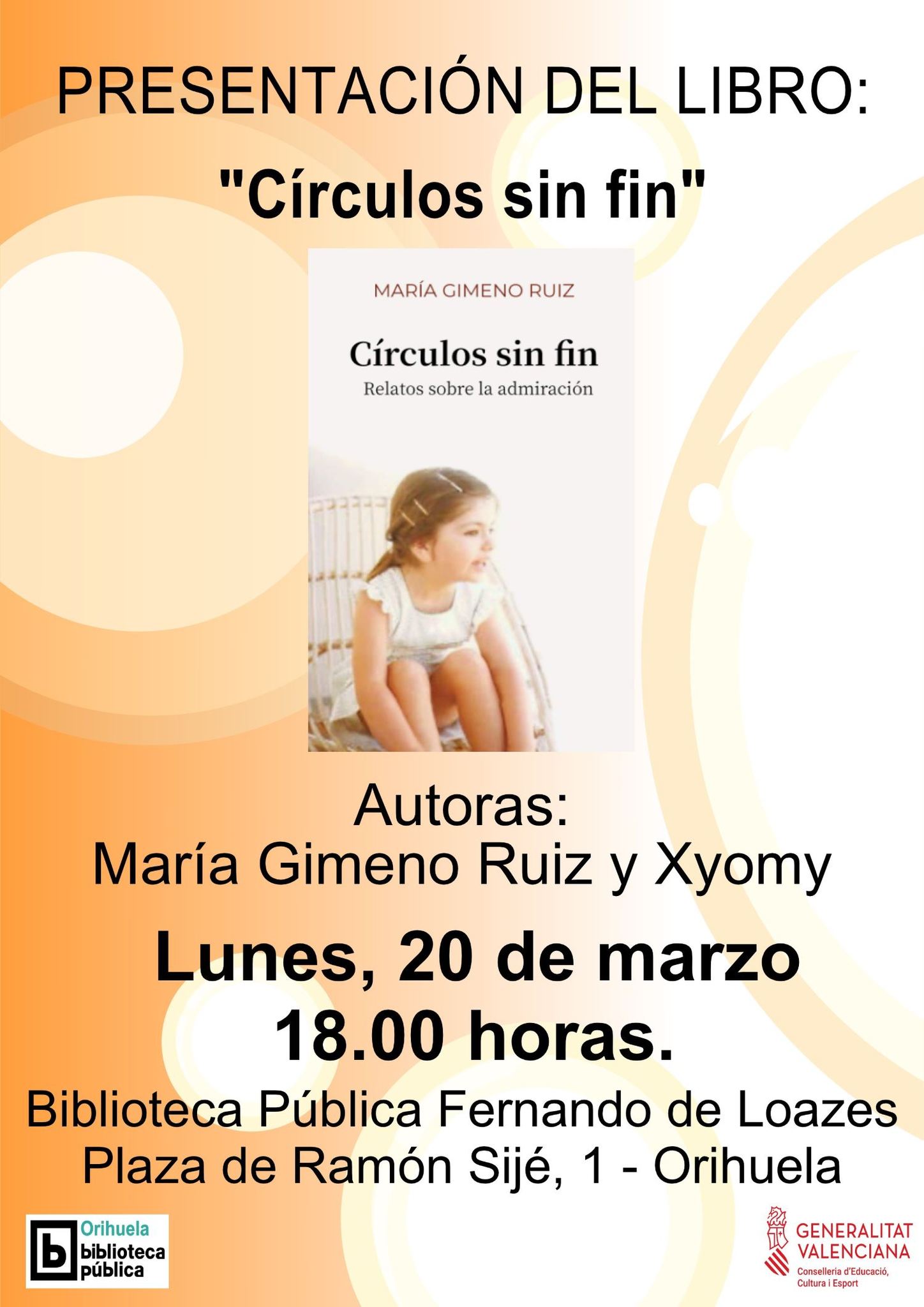 Orihuela: Presentación del libro Círculos sin fin de las autoras María ...