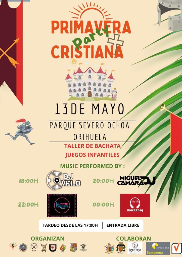 Orihuela: Primavera Party Cristiana con tardeo actuaciones de música ... Orihuela: Primavera Party Cristiana con tardeo actuaciones de música ...