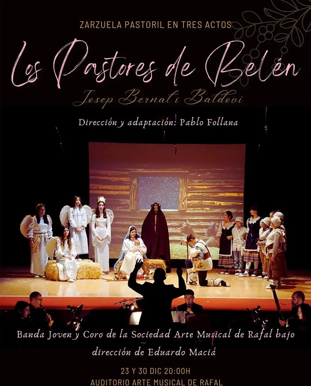 Rafal: Representación de la zarzuela pastoril 'Los pastores de Belén', por la banda joven y coro ...